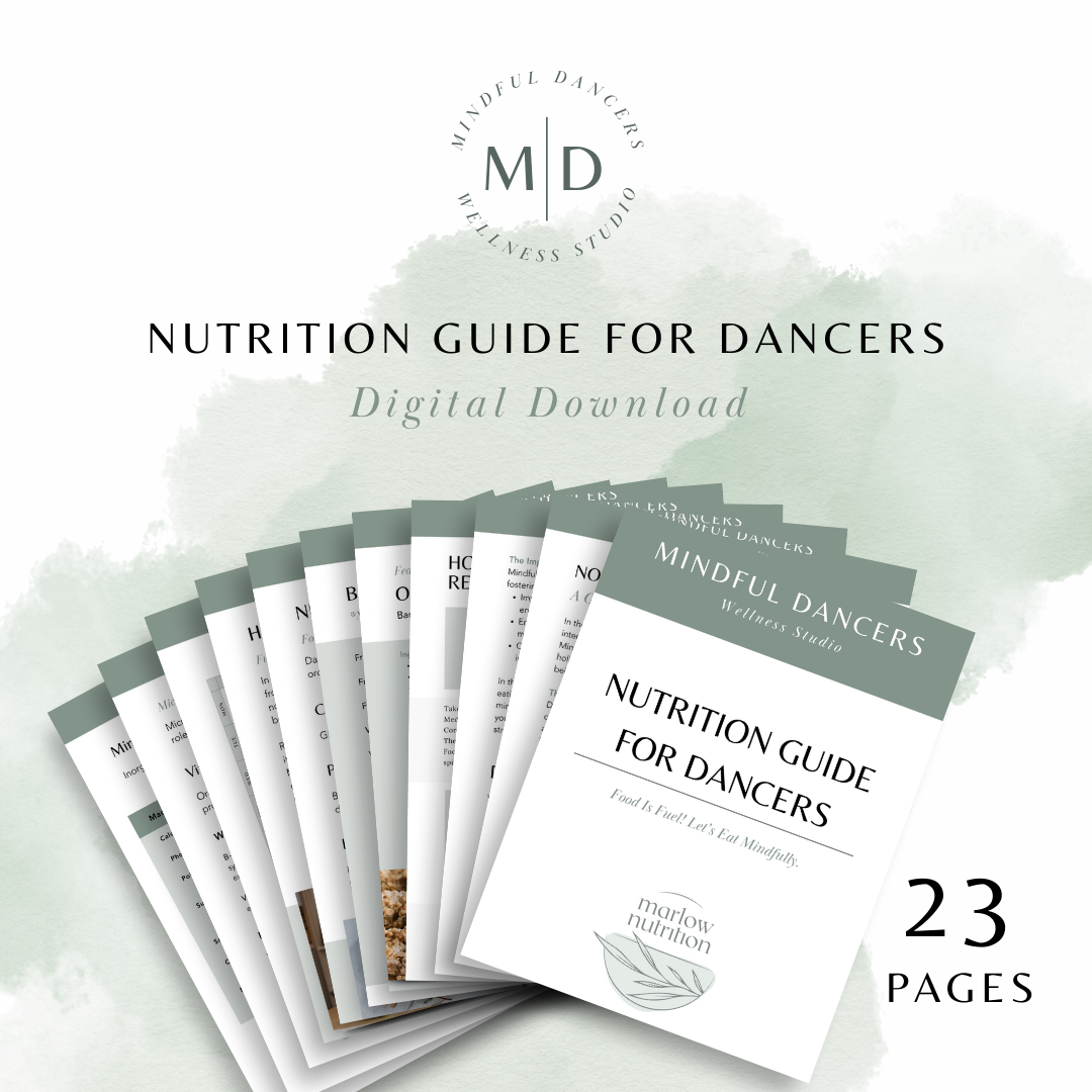 Mindful Nutrition Guide for Dancers – Mindful Dancers
